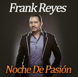 FRANK REYES INICIA CON ROTUNDO EXITO SU GIRA POR USA – TipicoYMas.com